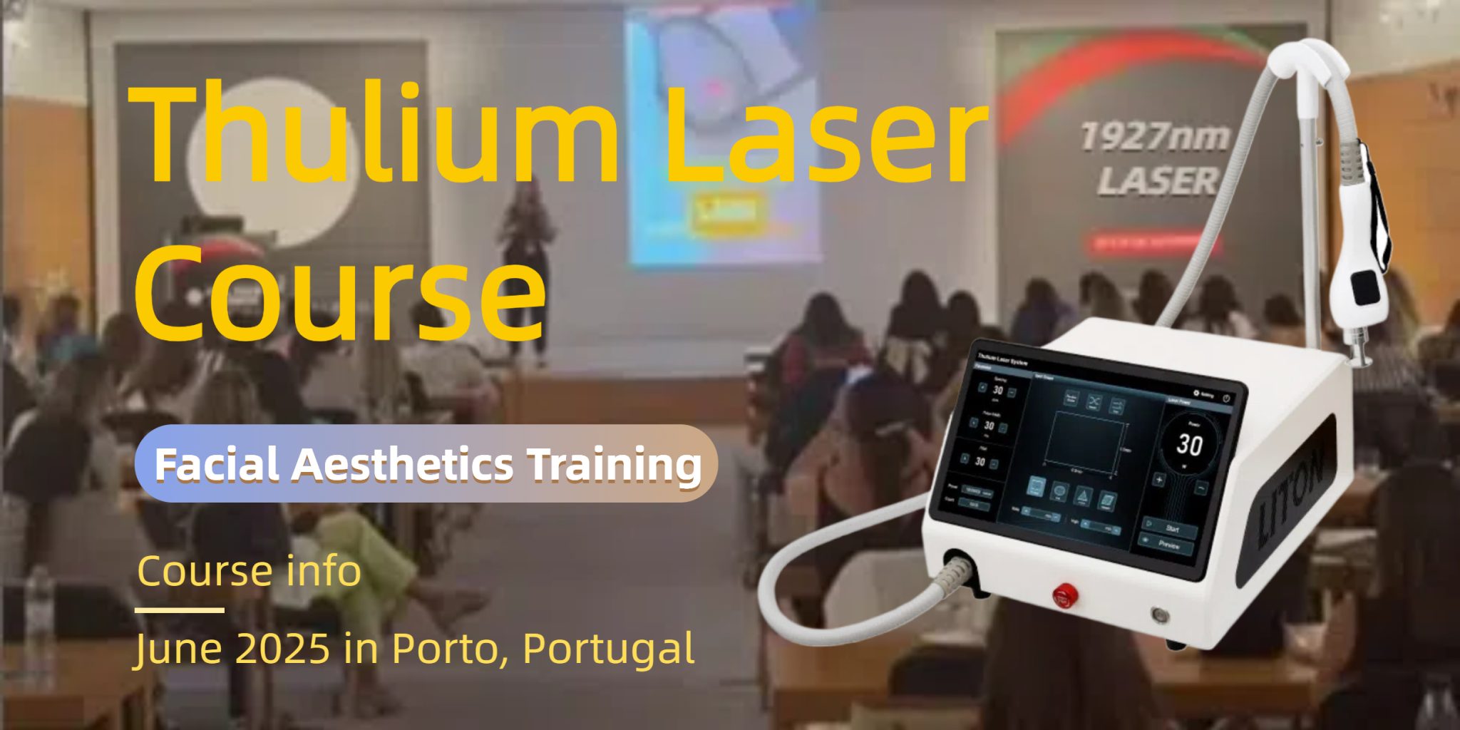 Thulium Laser Facial Aesthetic Course | Training in Portugal